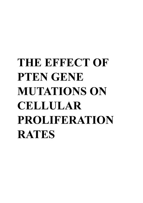The Effect Of Pten Gene Mutation On Cell Proliferation The Effect Of Pten Gene Mutations On