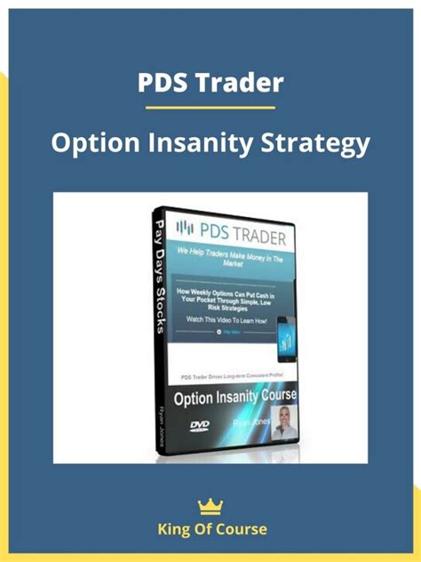 Pds Trader Option Insanity Strategy Loadcourse Best Discount Trading And Marketing Courses