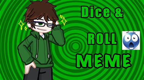 Dice Roll Meme At Matilda Chomley Blog