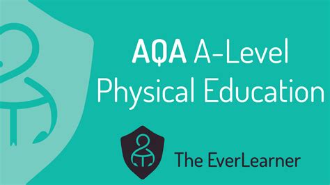 Aqa A Level Pe At The Everlearner