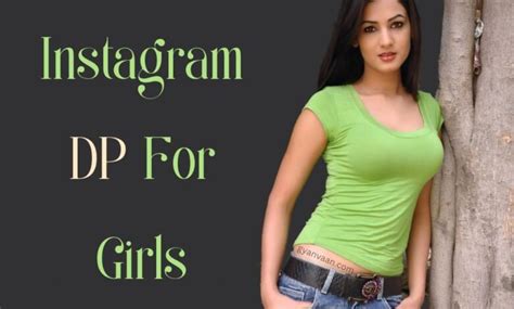 99 Instagram Dp For Girls For Insta Profile Best Collection