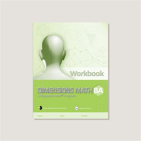 Dimensions Math Workbook 8a Singapore Math Inc