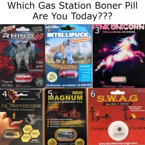 Which Gas Station Boner Pill Are You Today Intellifuck Female Sexual Enhancer I Stayina