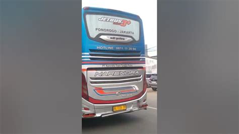 Bis Narendra Jetbus 3 Jakarta Ponorogo Videoshort Bismaniacomunity Youtube