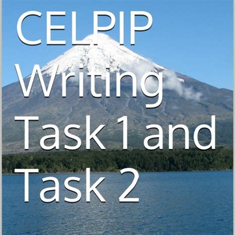 Stream Ebook Celpip Writing Task 1 And Task 2 Email And Survey Prompts From Natasha Martinez