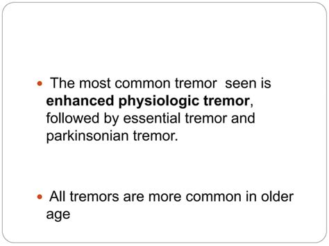 Tremor Pptx Brain And Nervous System Disorders Diseases And