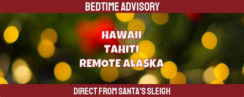final bedtime warnings issued north pole flight command