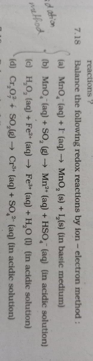 718 Balance The Following Redox Reactions By Ion Electron Method A