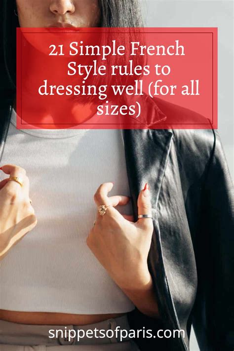 21 Simple French Style Rules To Dressing Well For All Sizes