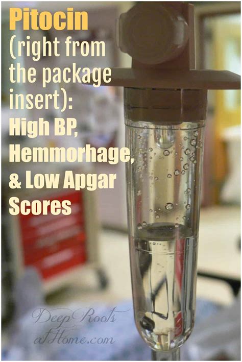 Pitocin From The Package Insert Hemorrhage High Bp Low Apgar Scores