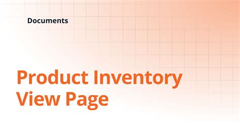 Product Inventory View Page Documents