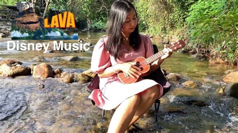 Lava Disney Music Ukulele Cover Youtube