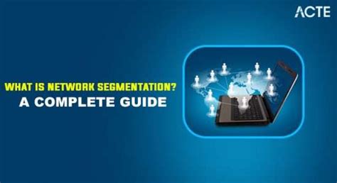 What Is Network Segmentation Enhance Security And Performance Updated 2025