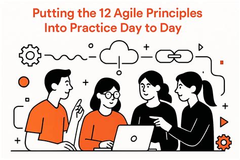 The 12 Agile Principles A Practical Outline For Modern Teams