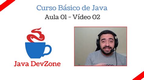 Curso Java Aula 01 Vídeo 02 Tipos Primitivos Curso Java