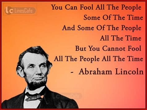 Abe Lincoln Quote You Can Fool At Dollie Guth Blog