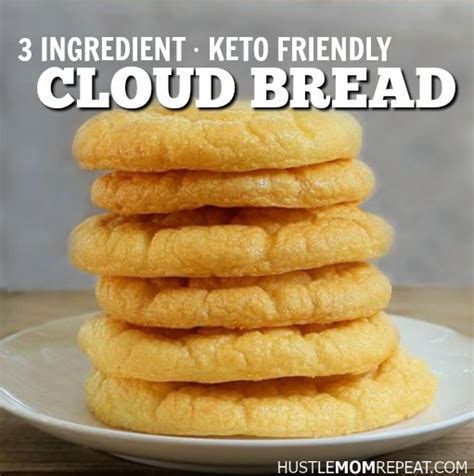 3 Ingredient Keto Cloud Bread Recipe Hustle Mom Repeat