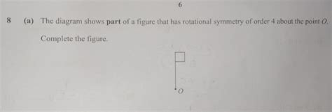 solved 6 8 a the diagram shows part of a figure that has rotational