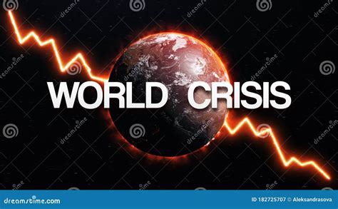 World Crisis Concept Symbol Earth Globe In Fire With Falling Chart On Background Stock