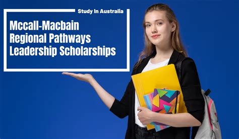 Beasiswa Kepemimpinan Regional Mccall Macbain Di Australia Peluang Emas Untuk Pemimpin Muda