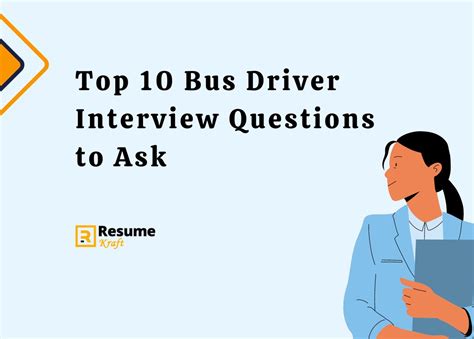 Top 10 Bus Driver Interview Questions To Ask 2023 Resumekraft