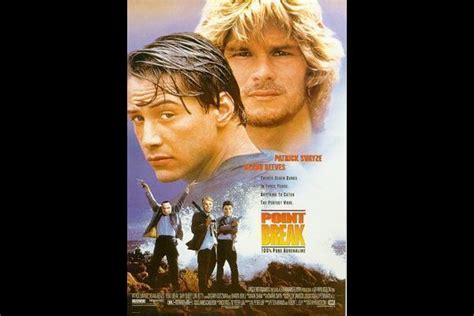 Patrick Swayze Point Break Quotes Quotesgram