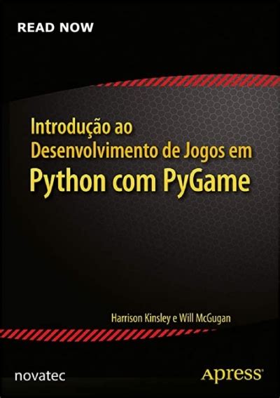 Read Book⚡ Introdução Ao Desenvolvimento De Jogos Em Python Com Pygame Portuguese Edition