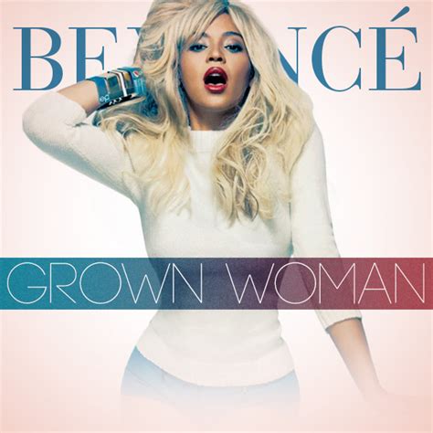 Grown Woman By Beyoncé Single Contemporary Randb Reviews Ratings