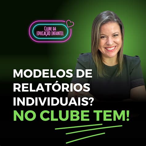 Modelo De Relatorio Educação Infantil Samantha Ladeira