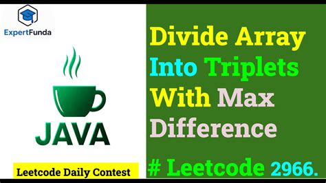 Leetcode 2966 Divide Array Into Arrays With Max Difference Greedy