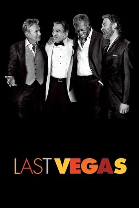 Last Vegas 2013 Cast And Crew — The Movie Database Tmdb