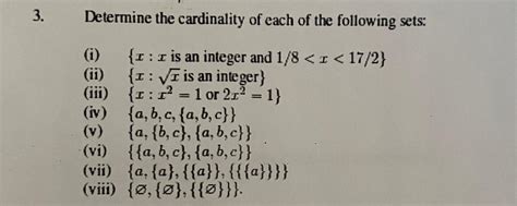 Solved Determine The Cardinality Of Each Of The Following Chegg