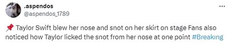 Fans Spot Taylor Swift Wiping Her Runny Nose With Her Fingers And