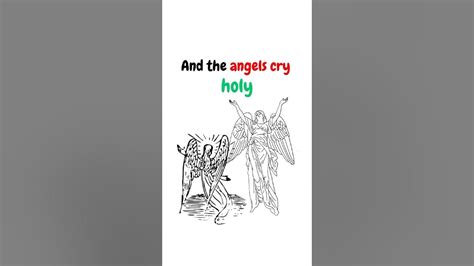 All Creation Cry Holy And The Angels Cry Holy Youtube