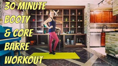 Booty Barre And Core 30 Minute Glutes And Core Barre Workout Sculpt Lift