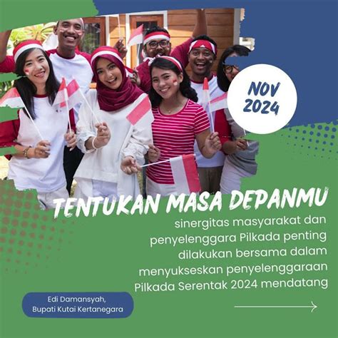 Mari Kita Bersama Sukseskan Pilkada 2024 Dengan Menggunakan Hak Pilih