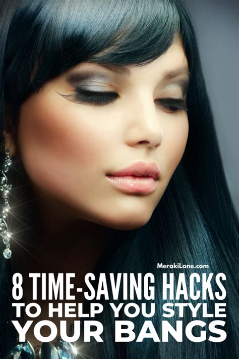 How To Style Bangs 8 Time Saving Tips And Hacks