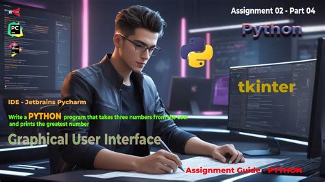 Python Assignment 02 Part 4 Tkinter Gui Graphical Interface