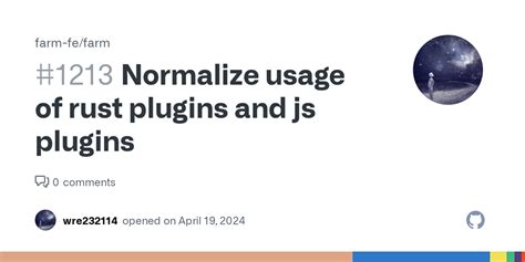 Normalize Usage Of Rust Plugins And Js Plugins · Issue 1213 · Farm Fe