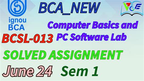 Bcsl 013 Computer Basics And Pc Software Lab Solved Assignment