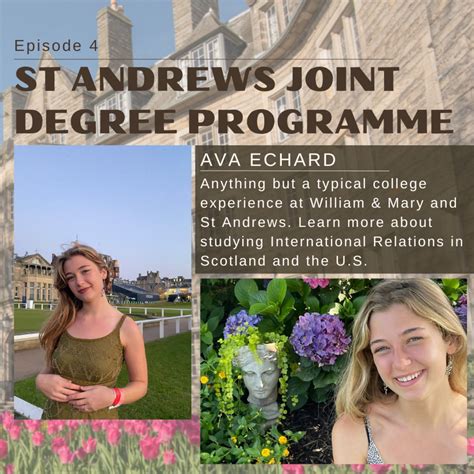 Joint Degree Programme St Andrews And William And Mary Ava Echard Veronika With A K Acast