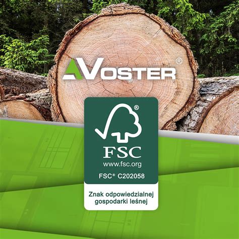 Voster Na Linkedin Voster Z Certyfikatem Fsc 🌳 Z Dumą Informujemy że Firma Voster…
