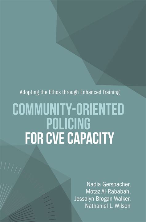 Community Oriented Policing For Cve Capacity Adopting The Ethos
