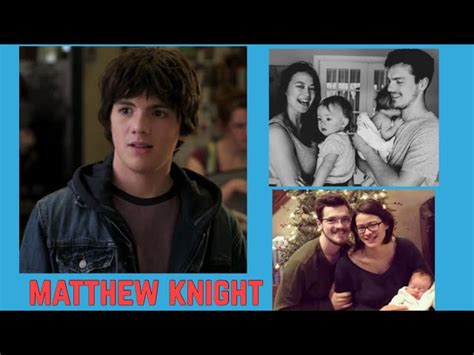 Matthew Knight Now