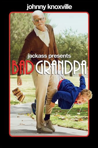 Bad Grandpa Movie Poster