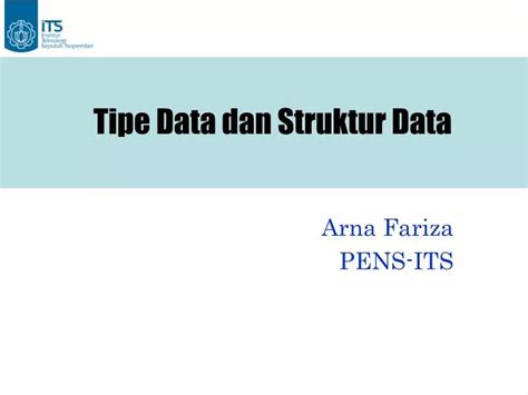 Ppt Tipe Data Dan Struktur Data Powerpoint Presentation Free