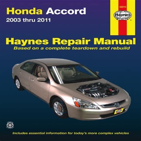 Honda Accord 2003 2011 Repair Manual By Haynes Publishing Goodreads