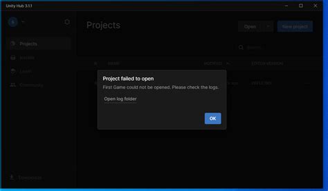 Unity Hub Project Failed To Open Unity Engine Unity Discussions