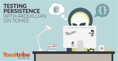 Testing Persistence With Arquillian On Tomee