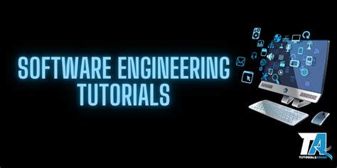 Software Engineering Tutorial Learn Software Development And Testing